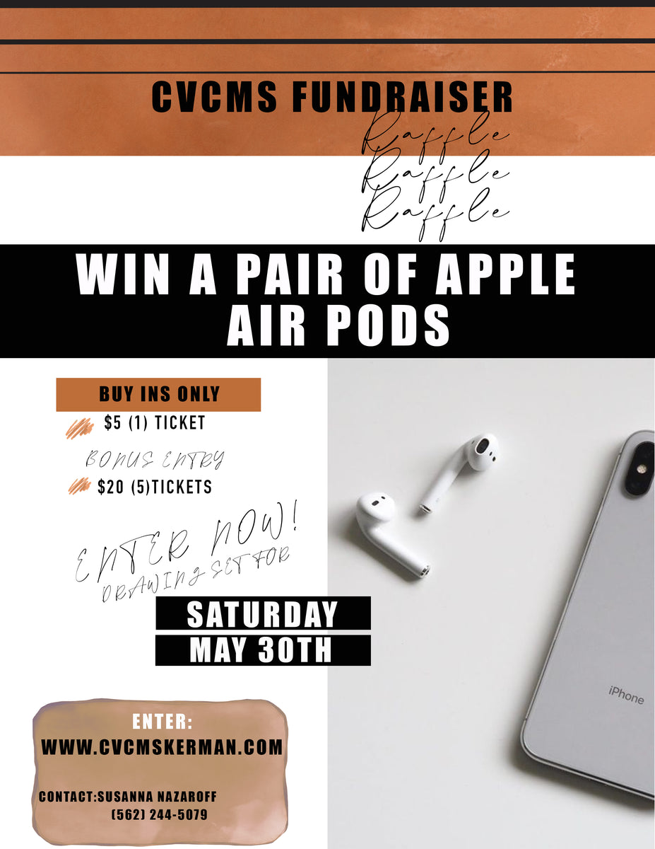 AIR POD PRO $20 RAFFLE (5 TICKETS) – Central Valley Christian Molokan ...